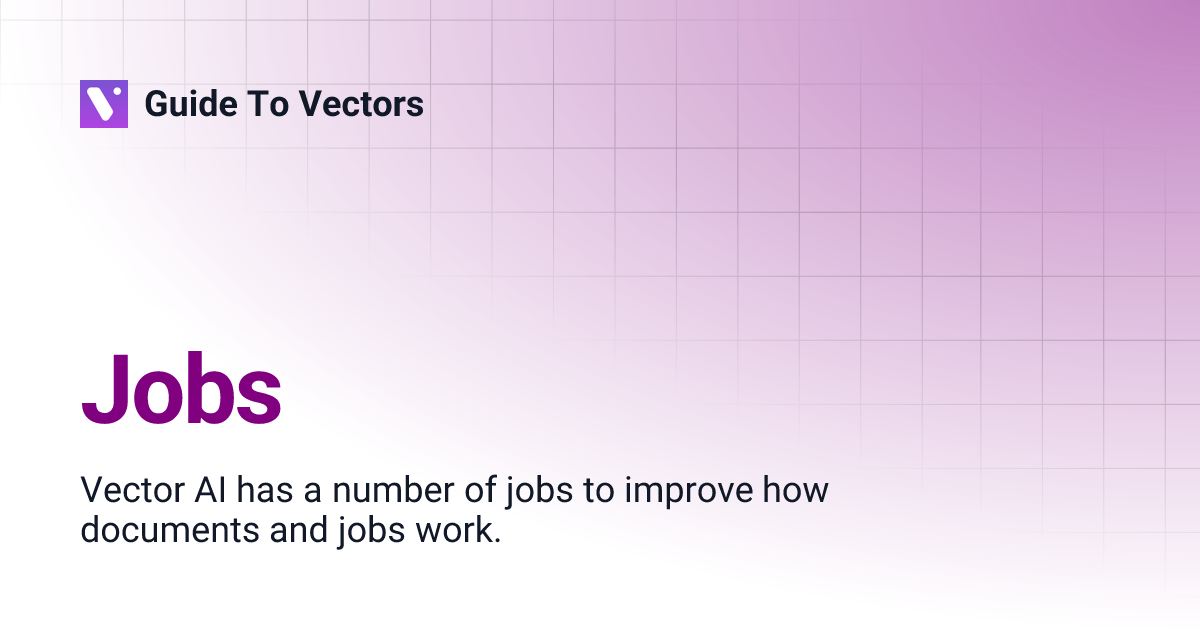 Jobs | Guide To Vectors